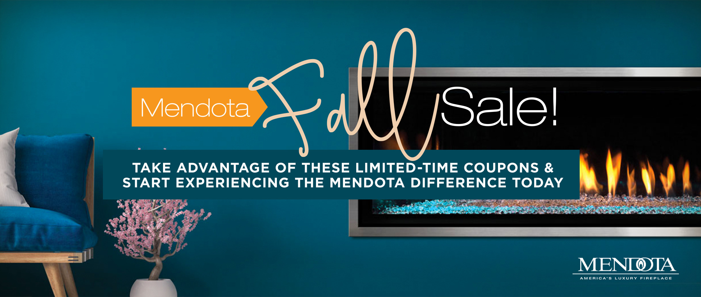 Main Street Fireplace's Mendota Fall Sale - Main Street Fireplace